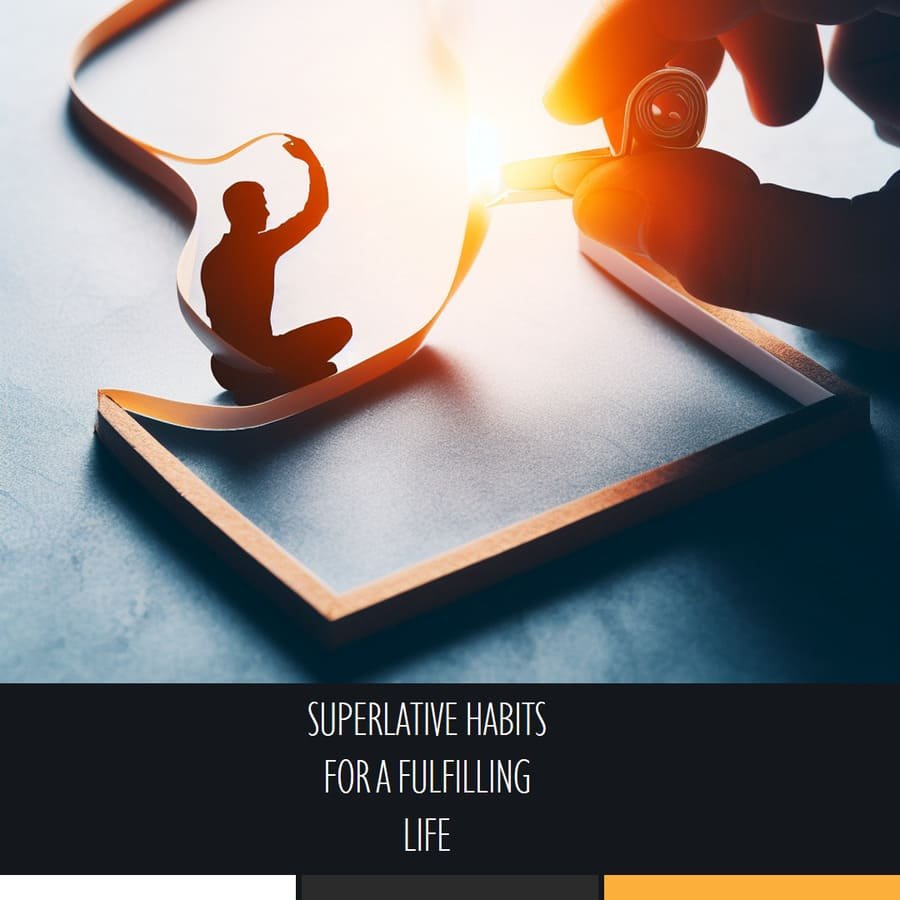 The Best Habits to Have